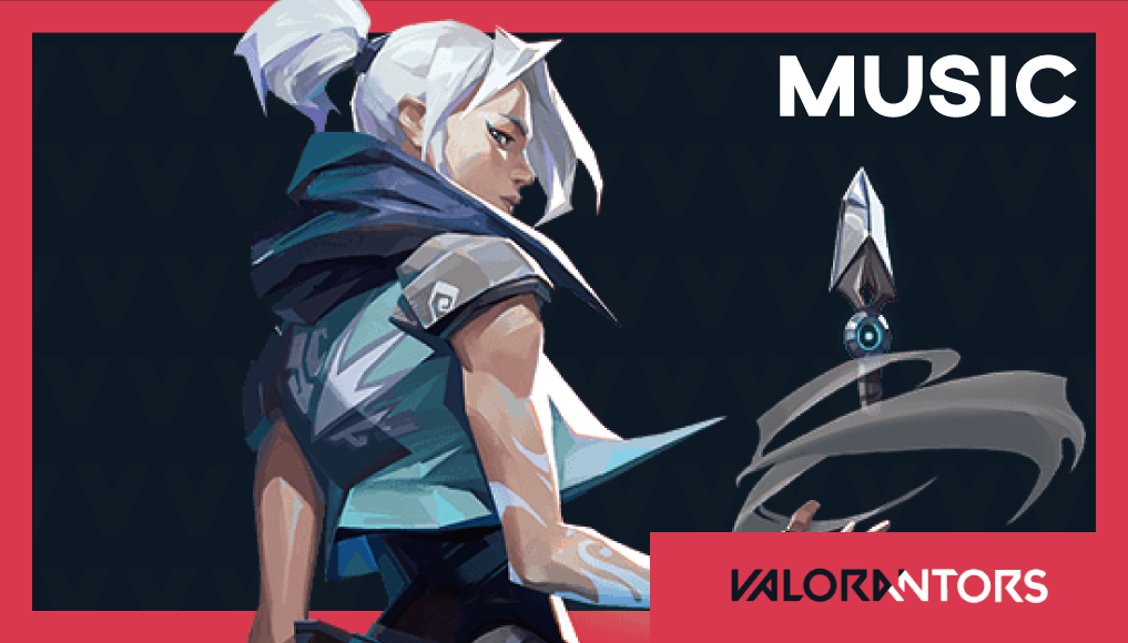 【VALORANT】各エージェントの紹介映像で使用されている主題歌を紹介！ | VALORANTORS